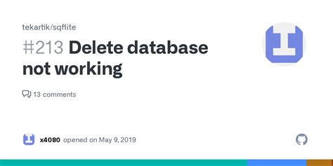 delete database not working · issue 213 · tekartik sqflite · github