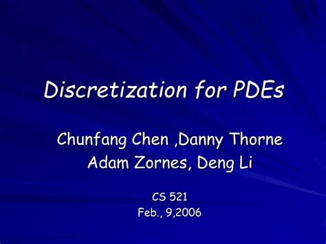 Ppt Discretization For Pdes Classification Methods And Solutions Powerpoint Presentation