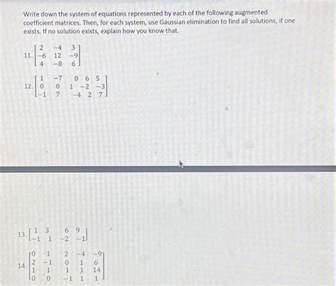 Solved Write Down The System Of Equations Represented By