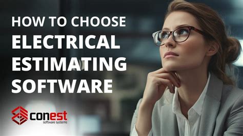 How To Choose Electrical Estimating Software Conest Software Systems