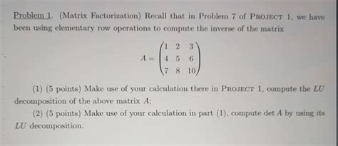 Solved Problem 1 Matrix Factorization Recall That In