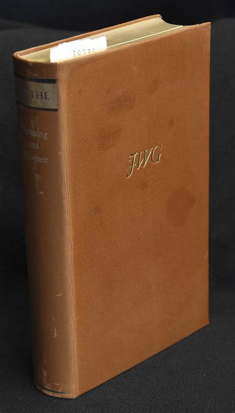 Dichtung Und Wahrheit Mit Einem Nachwort Von Ernst Beutler Goethes