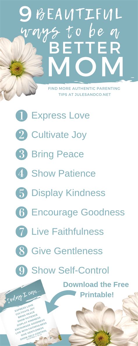 Nine Beautiful Ways To Be A Better Mom Jules And Co