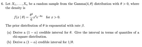 Let X1 Xn be a random sample from the Gamma 4 θ Chegg com