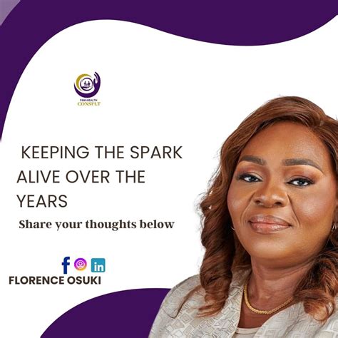 How Do You Keep The Spark Alive In Marriage Florence Osuki Posted On
