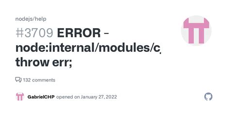 Error Nodeinternalmodulescjsloader936 Throw Err · Issue 3709 · Nodejshelp · Github