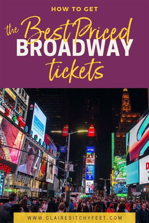 How To Get Cheap Broadway Tickets Last Minute Broadway Tickets New