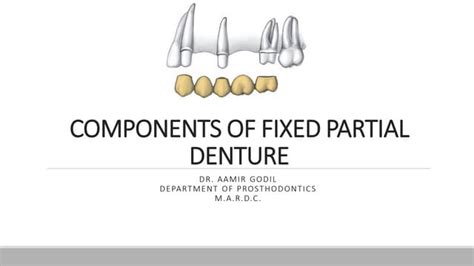 Introduction To Fixed Partial Denture Ppt