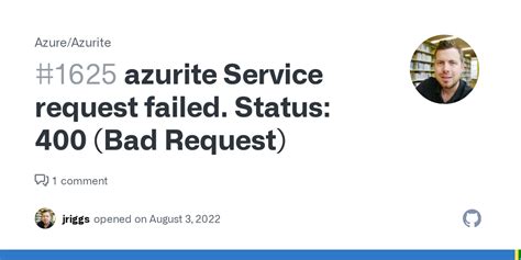 Azurite Service Request Failed Status 400 Bad Request · Issue 1625