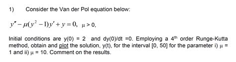 Solved Consider The Van Der Pol Equation