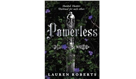 Powerless Lauren Roberts
