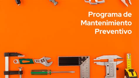 Programa De Mantenimiento Preventivo
