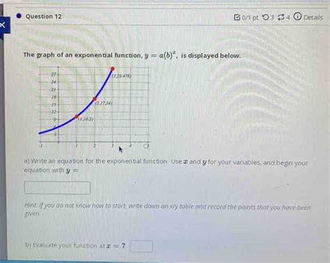 Solved Question 12 B 01 Pt Details X The Graph Of An Exponential