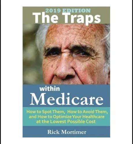 Livro The Traps Within Medicare 2019 Edition How To Spot Them How