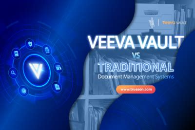 Comparaison Entre Veeva Vault Et Les Systèmes De Gestion De Documents