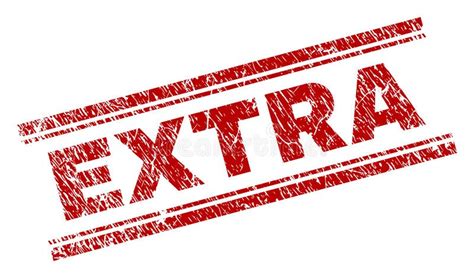 Grunge Textured Extra Stamp Seal Stock Vector Illustration Of Text