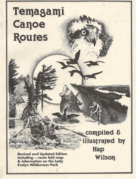 The Happy Camper Twelfth Printing Of Hap Wilsons Temagami Guidebook Explore Magazine