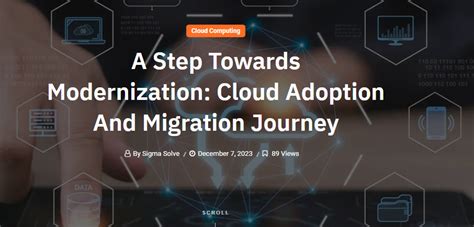 a step towards modernization cloud adoption and migration journey by