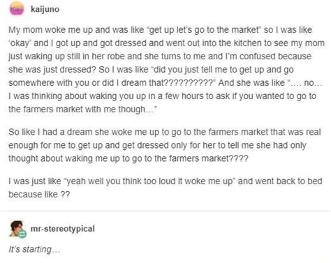 My Mom Woke Me Up And Was Like Get Up Let S Go To The Market So Was Like Okay And I Got Up