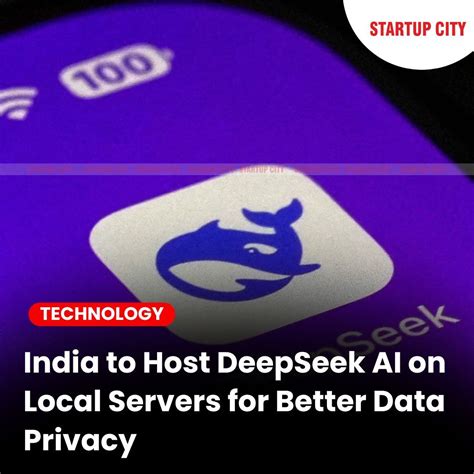 Startupcity Magazine On Linkedin Ai Deepseek Aiinnovation Dataprivacy Madeinindia