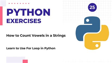 How To Count Vowels In A Strings Using Python Python Exercises Youtube