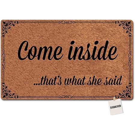 Amazon.com: IFHUH I Can't Believe You Came That's What She Said Doormat Funny Welcome Mat Front ...