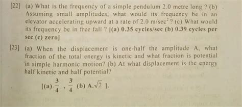 22 A What Is The Frequency Of A Simple Pendulum 20 Metre Long B A
