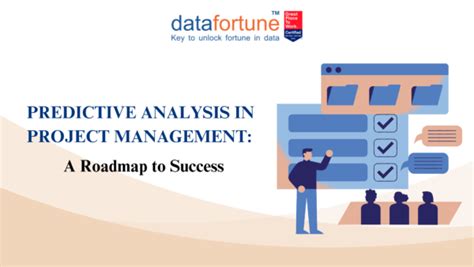 Predictive Analysis In Project Management A Roadmap To Success