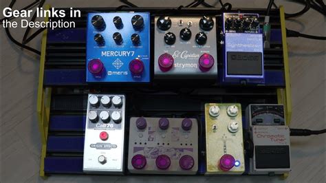 Ambient Post Rockmath Rock Pedal Board Example Youtube Music