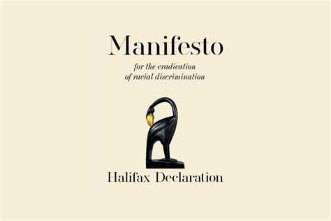 Manifesto For The Eradication Of Racial Discrimination Halifax Declaration Third Edition