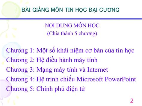 BÀI GIẢNG MÔN: TIN HỌC ĐẠI CƯƠNG - ppt download