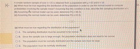 solved a simple random sample of size n 15 is obtained from
