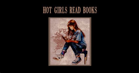 Hot Girls Read Books Design Read Books Sticker Teepublic