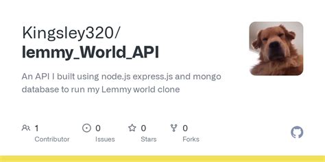 GitHub Kingsley Lemmy World API An API I Built Using Node Js Express Js And Mongo Database