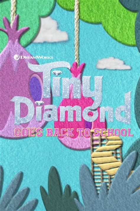 Trolls Tiny Diamond Goes Back To School 2020 — The Movie Database Tmdb