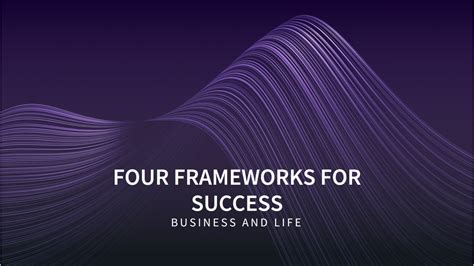 Four Framework For Successful