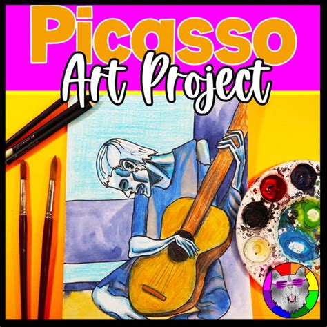 Art History Art Project Pablo Picasso Art Lesson Blue Period Artwork Activity