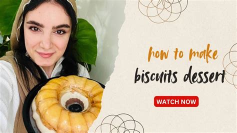 دسر بيسكوئيتی شیک و خوشمزهنگین میز مهمانی شما💎 Youtube