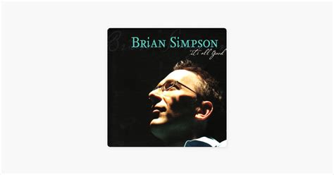 ‎its All Good Brian Simpsonのアルバム Apple Music