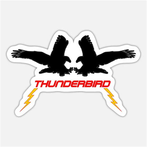 Thunderbird Stickers Unique Designs Spreadshirt