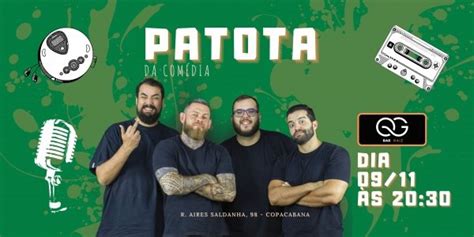 Patota Da Comedia Show De Standup Em Rio De Janeiro Sympla