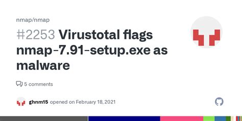 Virustotal Flags Nmap 791 Setupexe As Malware · Issue 2253 · Nmap