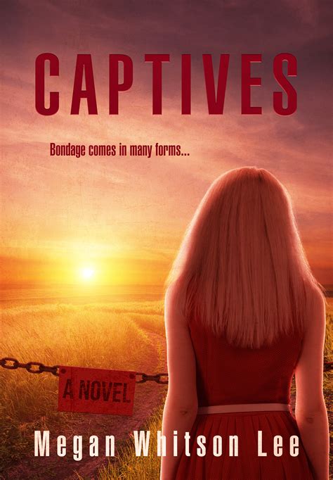 Captives By Megan Whitson Lee Goodreads