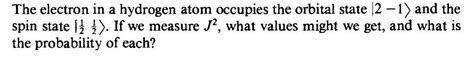 Solved The Electron In A Hydrogen Atom Occupies The Orbital