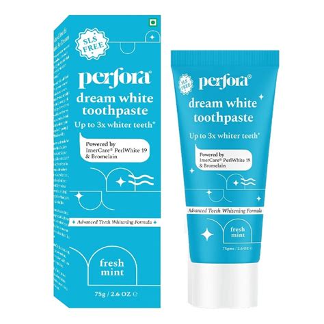 Buy Perfora Dream White Fresh Mint Flavour Toothpaste 75 Gm 19