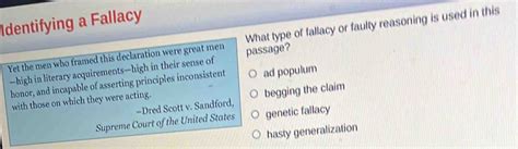 Solved Identifying A Fallacy Yet The Men Who Framed This Declaration