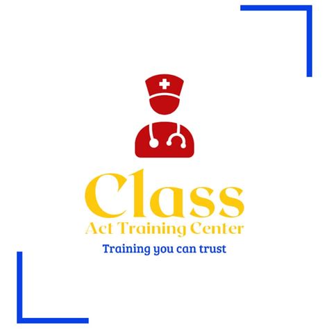 Class Act Training Center Class Act Training Center