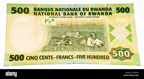 500 Rwandan Francs Of Rwanda Rwandan Francs Is The National Currency