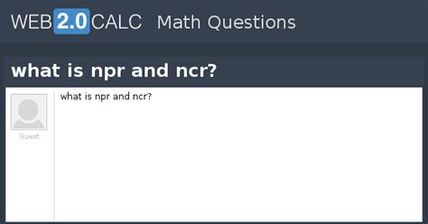 View Question What Is Npr And Ncr