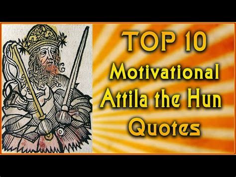 Attila Quotes